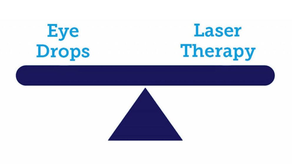 Eye Drops vs. Laser Treatment for Glaucoma